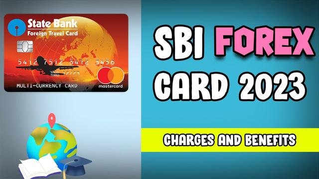 Apply for SBI Forex Card Online: A Quick and Convenient Process