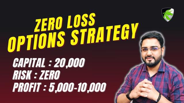 Understanding the Concept of Zero Loss Strategy in Options Trading