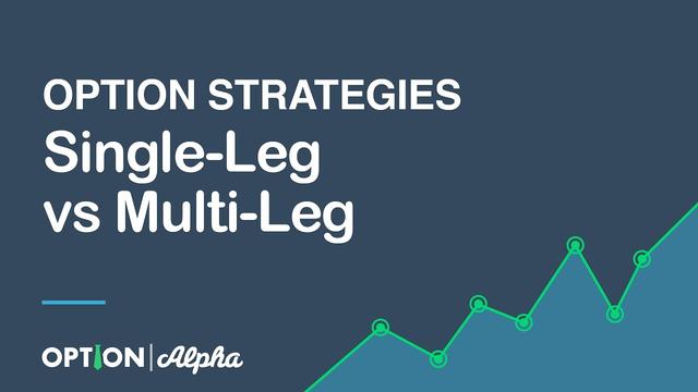 Understanding Legs in Options Trading: A Complete Guide