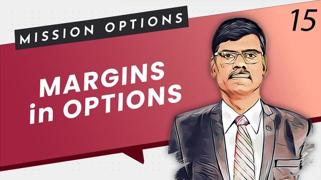 Margin on NSE Options: Understanding the Basics and Calculating Margins Margin on NSE Options: Understanding the Basics and Calculating Margins