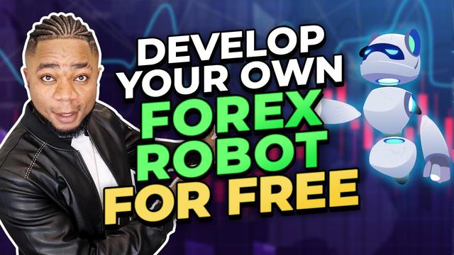 Can I Create My Own Forex Robot? A Step-by-Step Guide