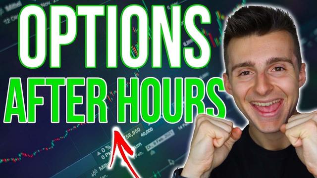 Do US Options Trade After Hours? Explained