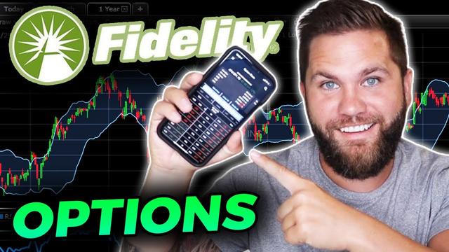 Learn How to Effectively Use Options on the Fidelity App