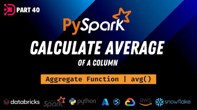 Understanding the AVG Function in Spark: A Comprehensive Guide